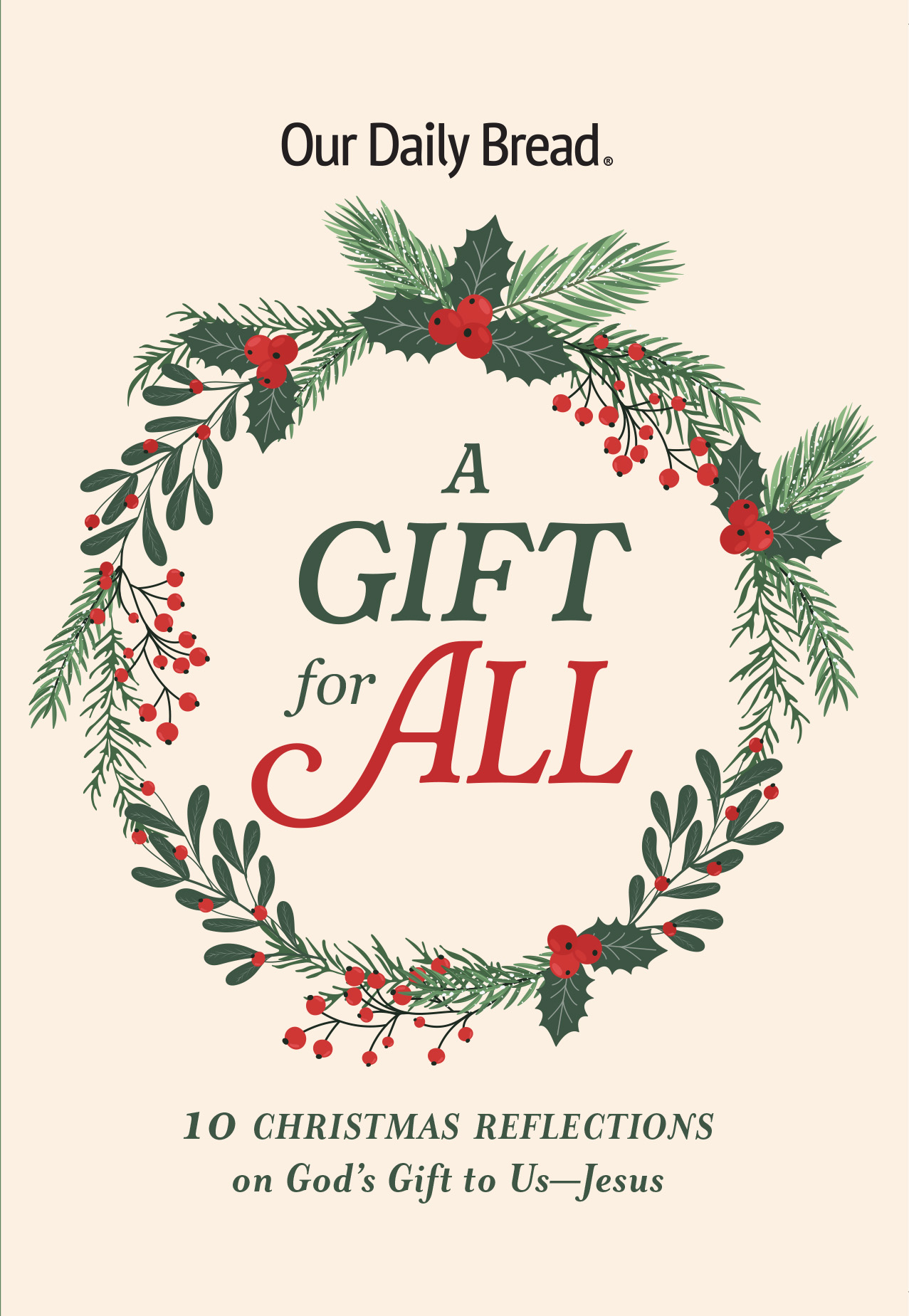 Christmas 2025: A Gift for All | Our Daily Bread Ministries Canada